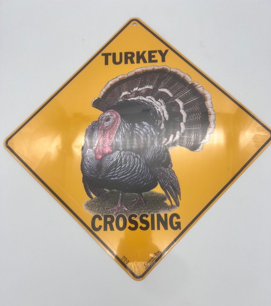 Turkey Crossing Sign | Cackle Hatchery®